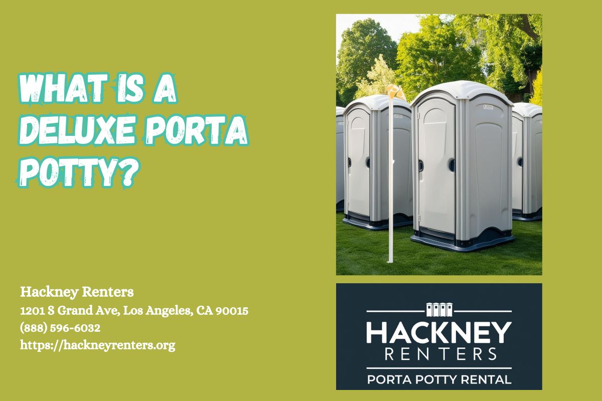 What Is A Deluxe Porta Potty? - Hackney Renters